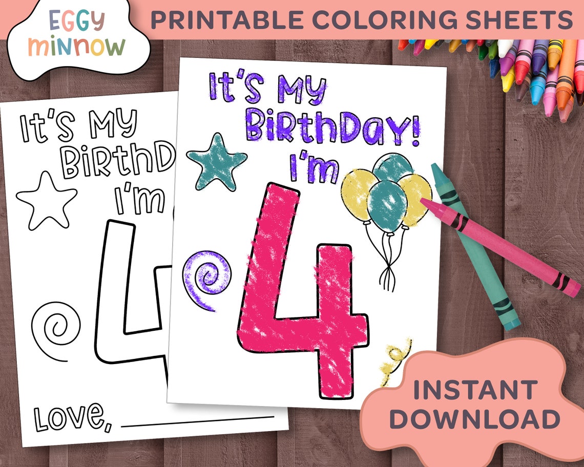 It's My Birthday I'm 4 | 4th Birthday Coloring Sheets for Birthday Kid ...