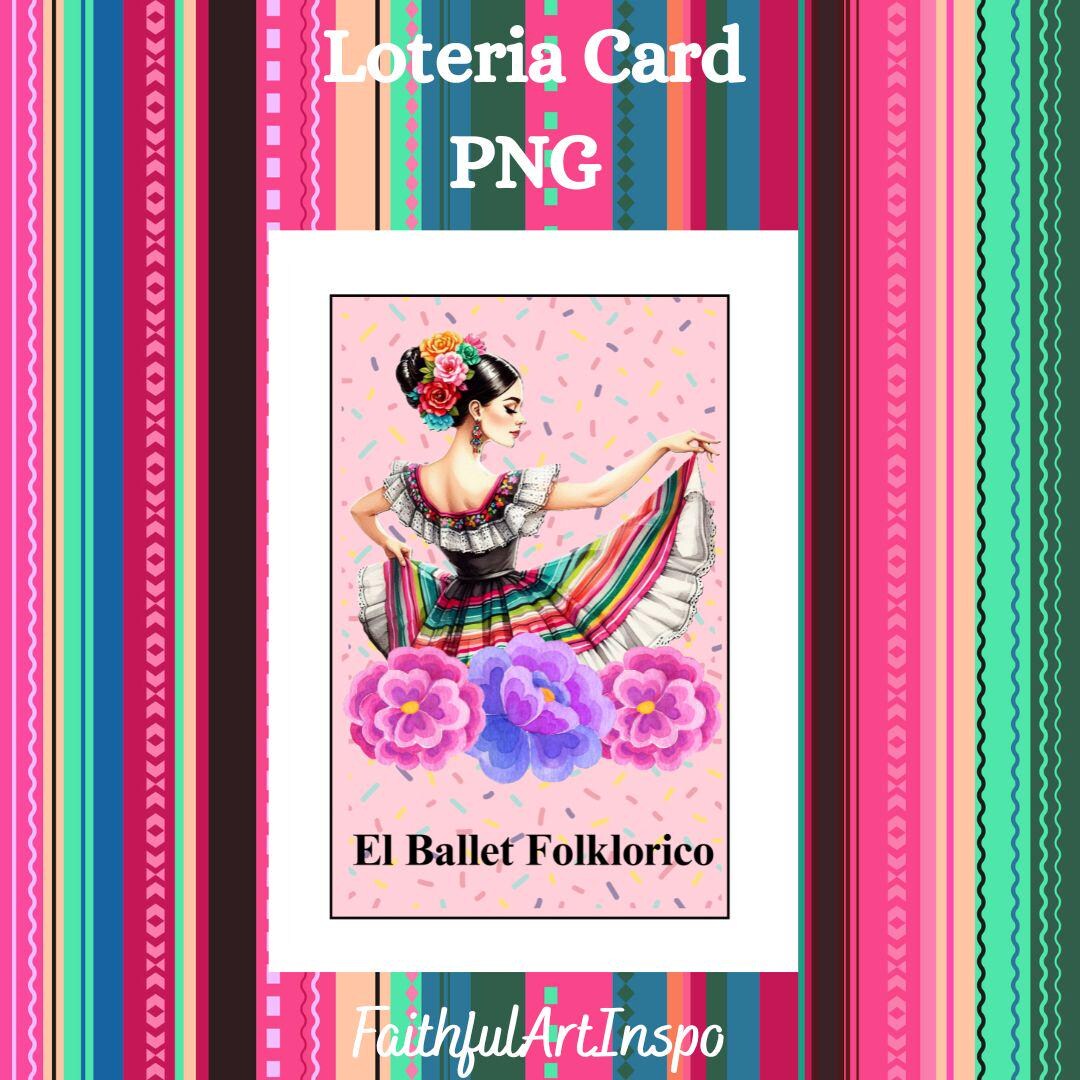 Loteria Card, Mexican Bingo Card, El Ballet Folklorico, Clipart, PNG ...