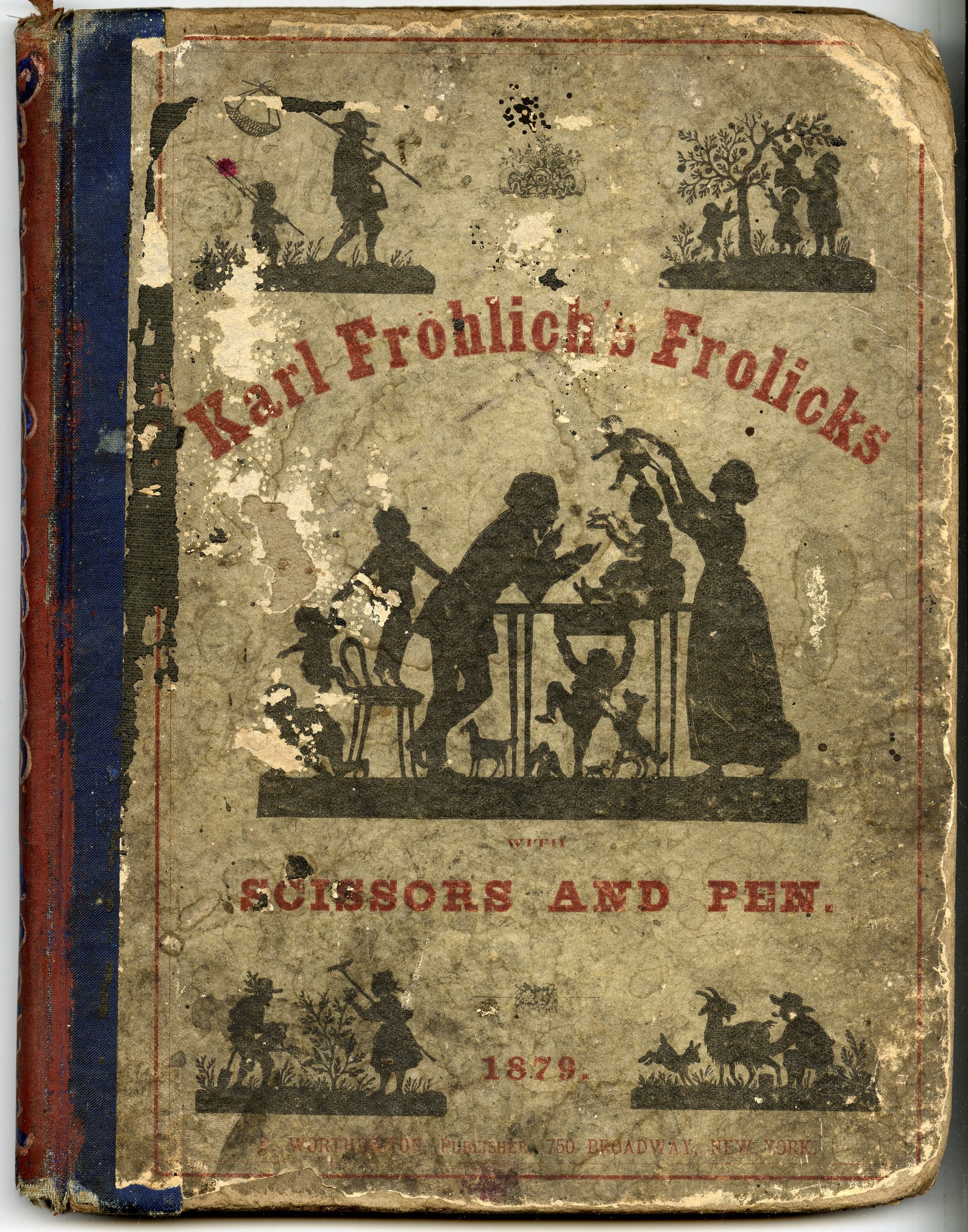 BOOK of SILHOUETTES, With Rhymes. Dated 1879. Titled "frolics With ...