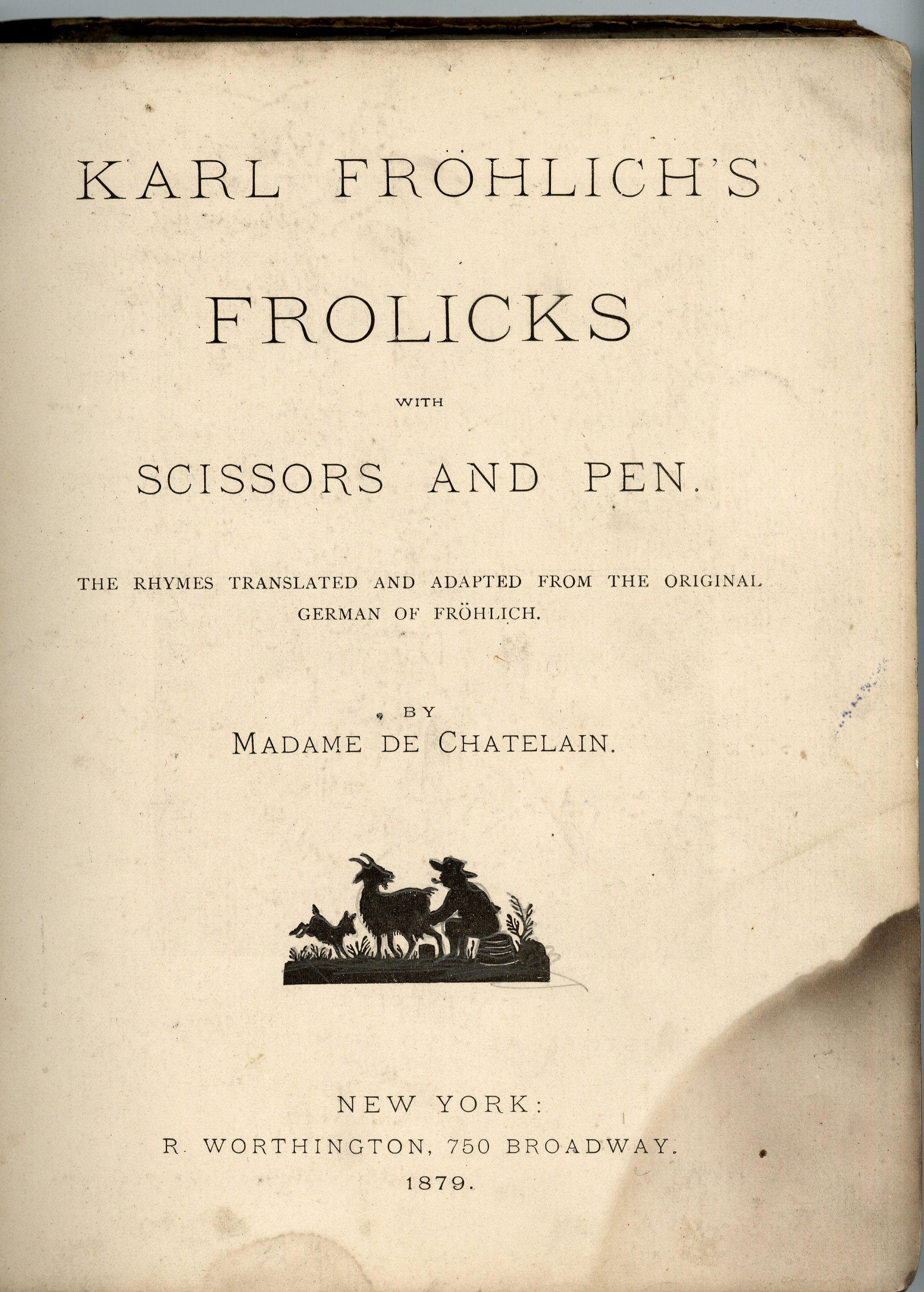 BOOK of SILHOUETTES, With Rhymes. Dated 1879. Titled "frolics With ...