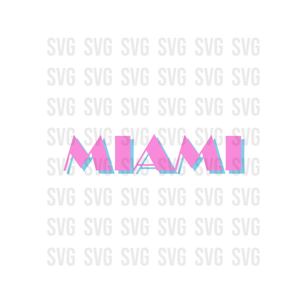 Miami Svg, Miami Colors Svg, Miami Png, Digital Download File, Miami ...