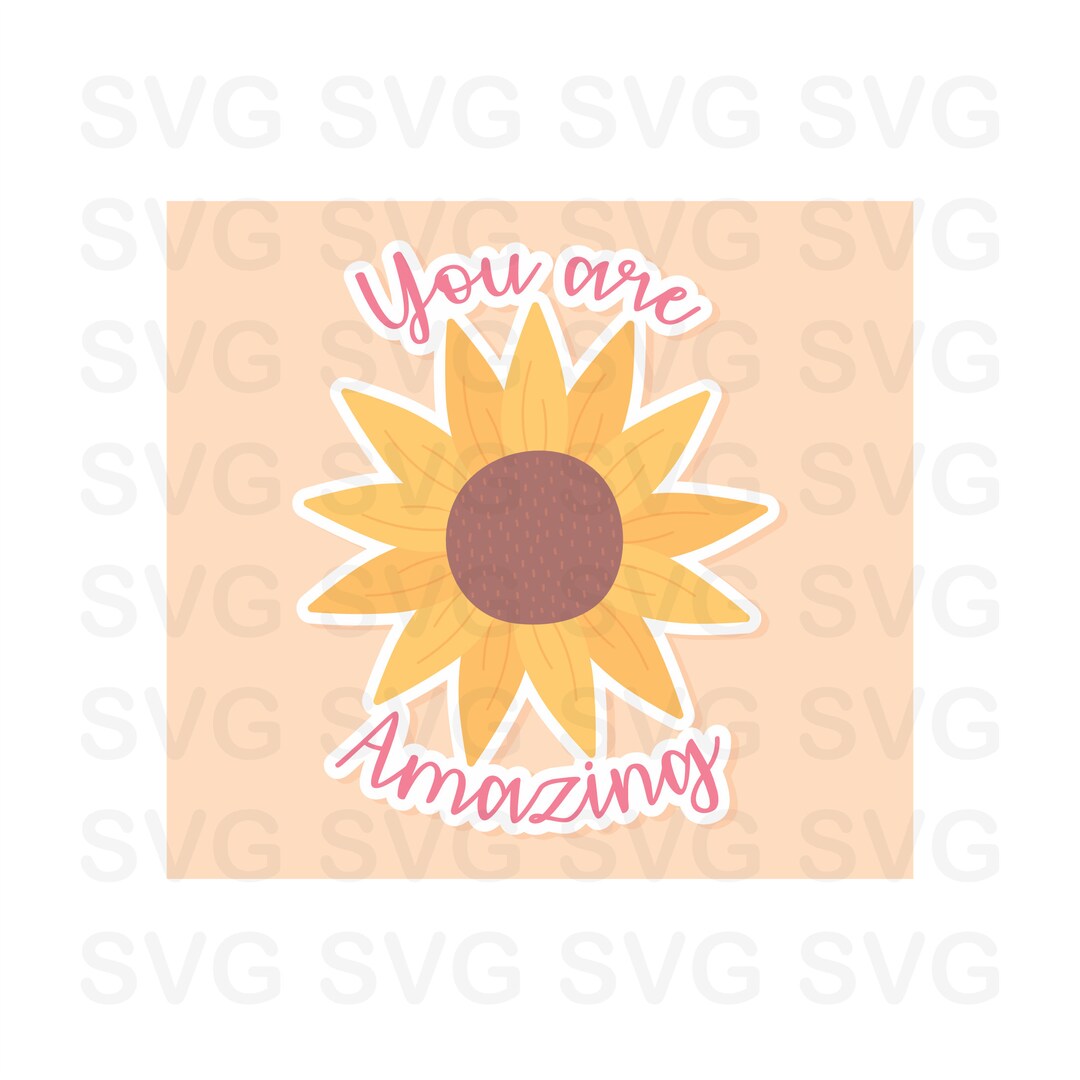You Are Amazing Sticker, Svg, High Resolution Png, Digital Download ...