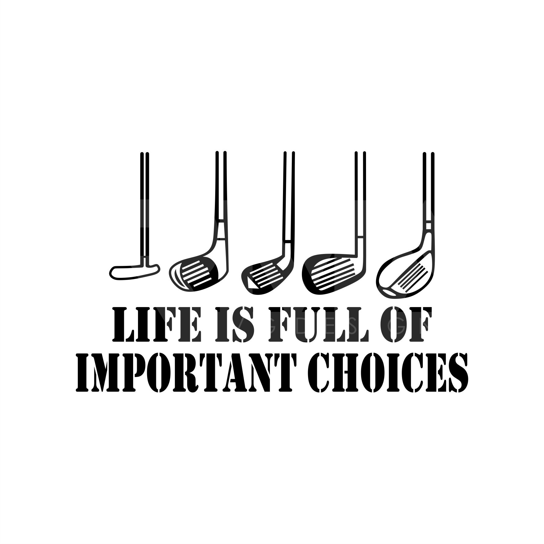 Golf Gift Life is Full of Important Choices Svg Golf Over | Etsy