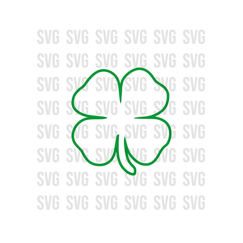 Clover Svg 4 Leaf Clover Outline Svg Irish Clover Svg St. - Etsy