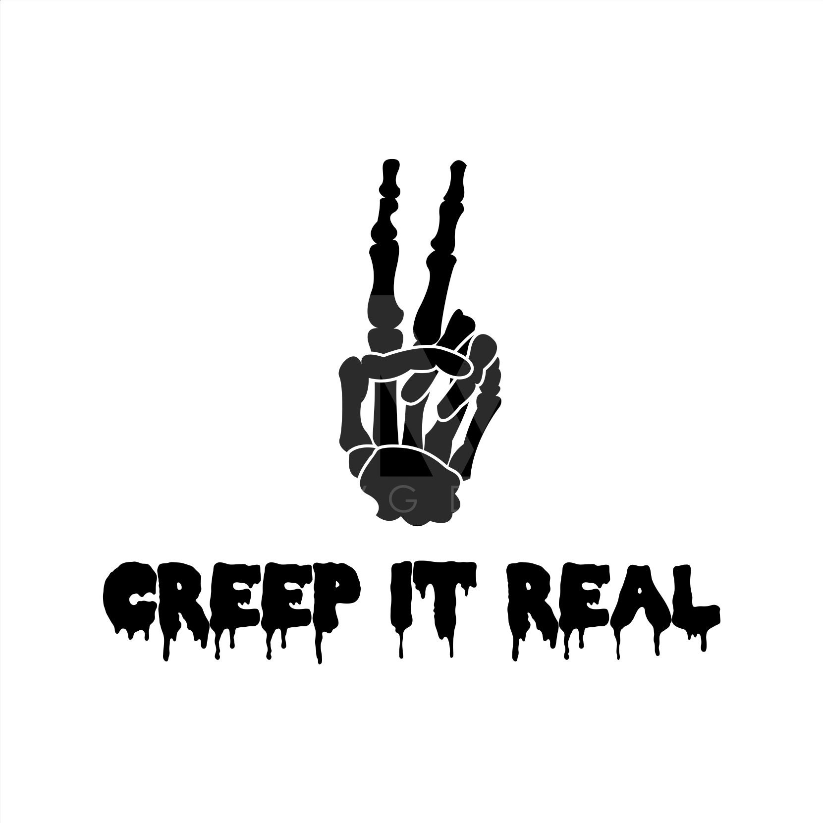 Creep It Real SVG, Skeleton, Halloween SVG, Skeleton, Halloween, Creep ...