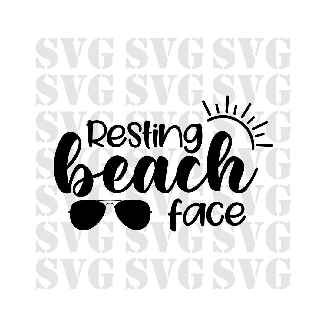 Repos plage visage Svg, plage Svg, été Svg, été citations svg, Svg ...