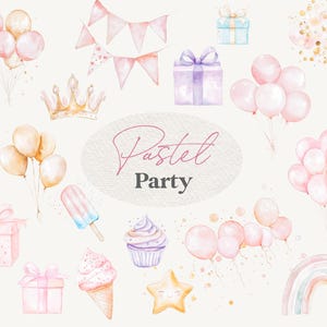 Watercolor Party Clipart - Pastel Party - Festive Clipart - Clipart for ...