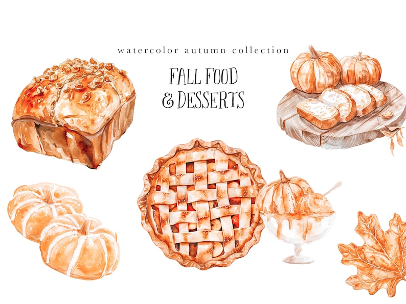 Fall Desserts Clipart - Autumn Food Clipart - Fall Food - Watercolor ...