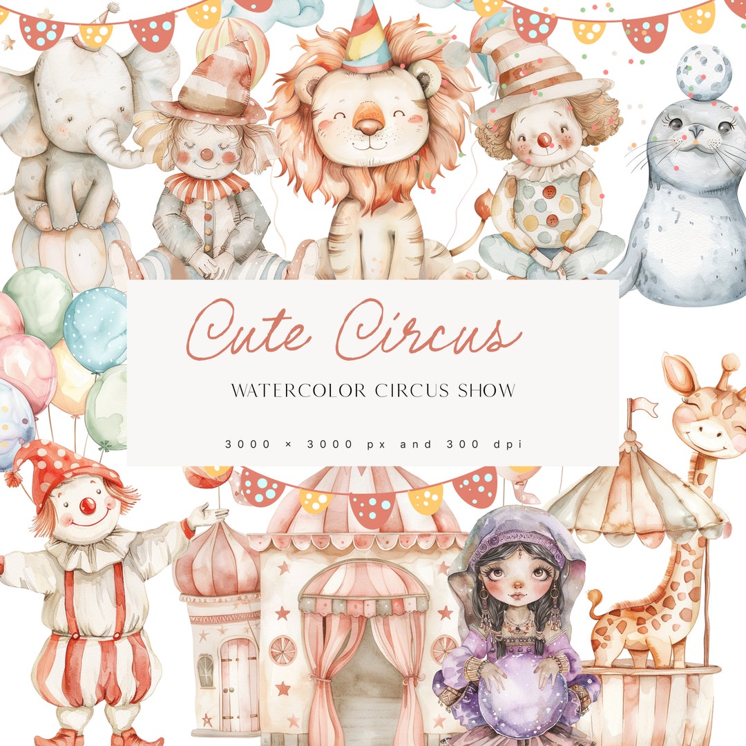 Cute Circus Clipart Set - Watercolor Circus - Circus Animals - Cute ...