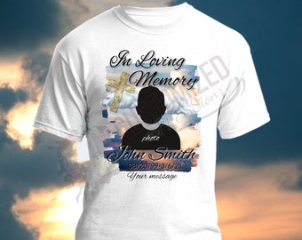 Custom Shirt, in Loving Memory, Custom Photo Shirt, Rest in Peace Shirt ...