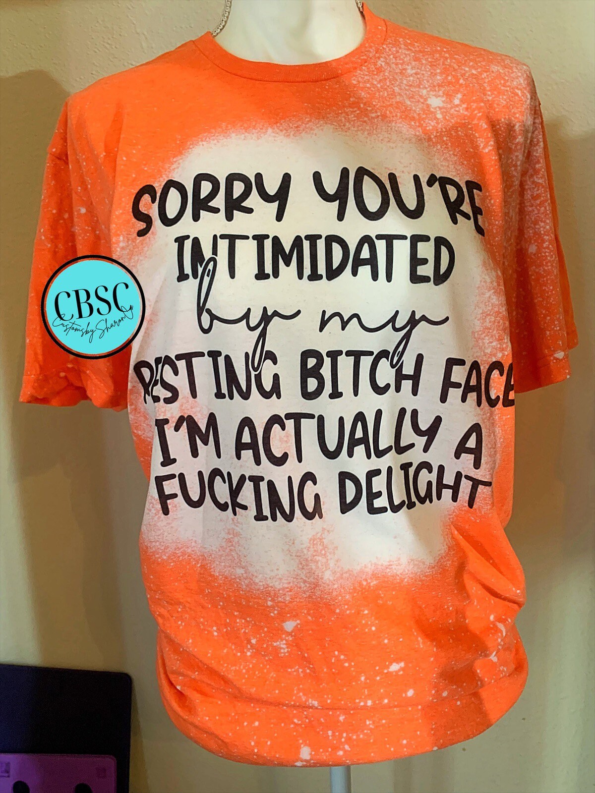 Sorry Youre Intimidated by My Resting Bitch Face Im Actually - Etsy