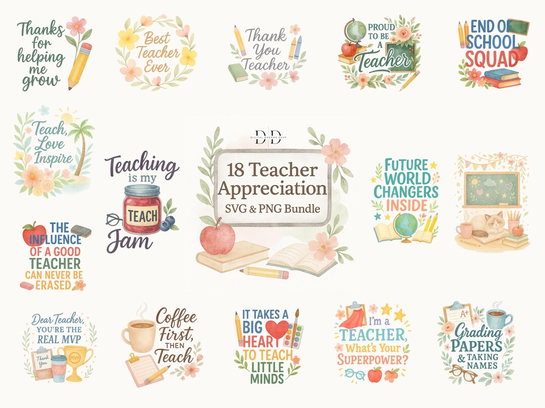 Teacher Appreciation SVG PNG Bundle – 18 Watercolor Quotes for Cricut ...