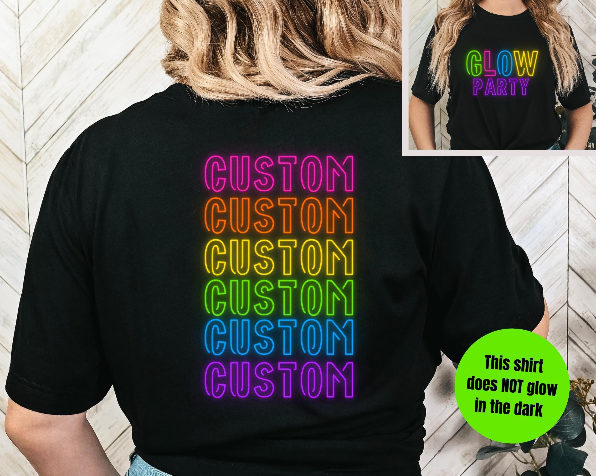 Custom Text Neon Front and Back Shirt, Personalized Neon Front & Back T ...