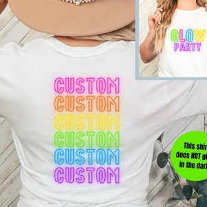 Custom Text Neon Front and Back Shirt, Personalized Neon Front & Back T ...