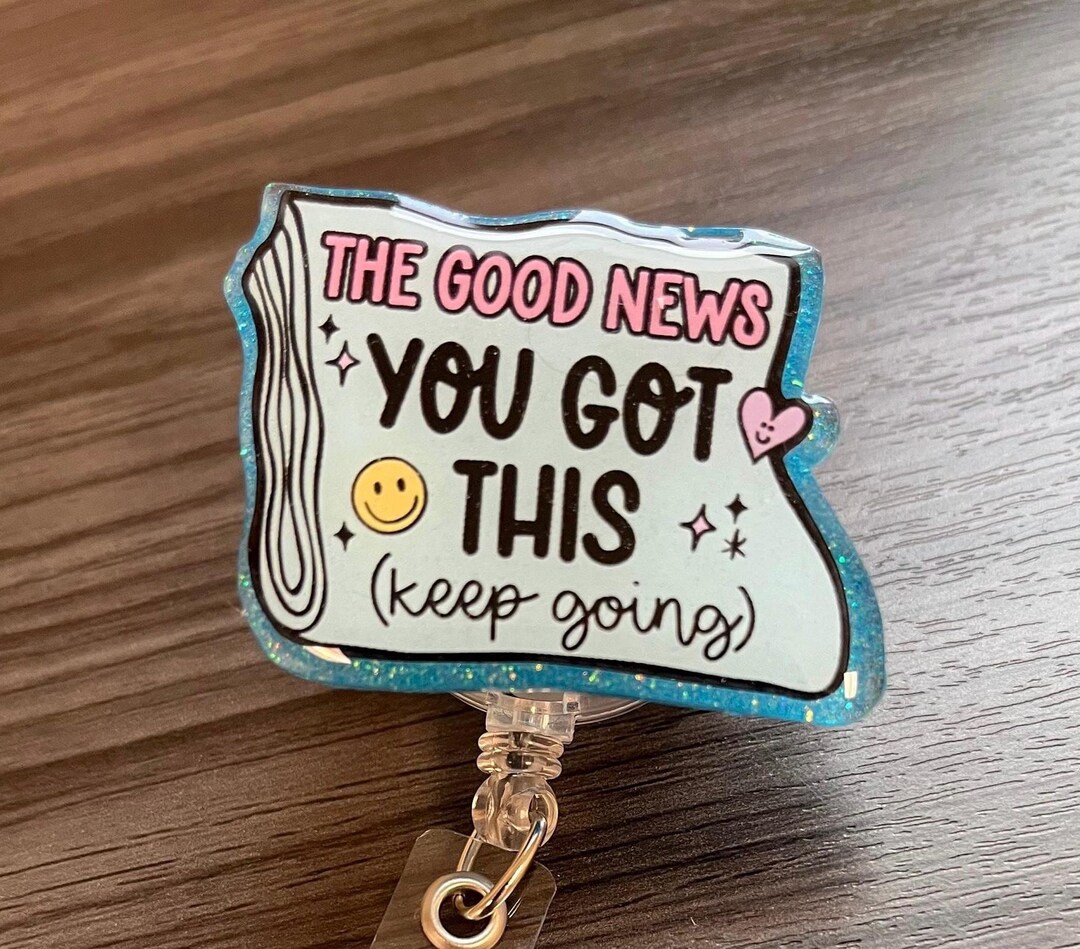 You Got This Badge Reel or Pin - Etsy