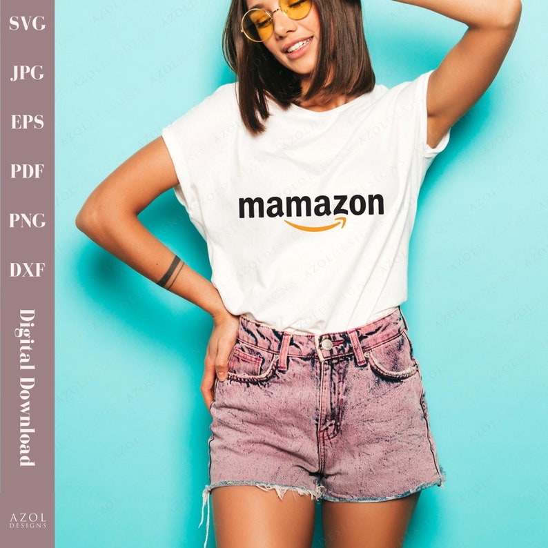 Mamazon Svg Funny Amazon Svg Amazon Svg Amazon Logo Mom Svg Sayings ...