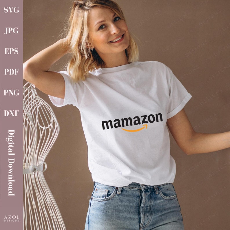 Mamazon Svg Funny Amazon Svg Amazon Svg Amazon Logo Mom Svg Sayings ...