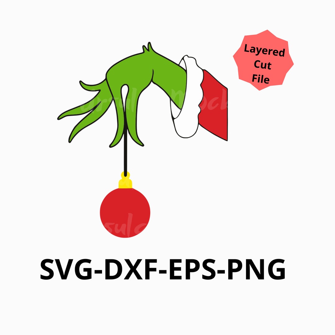 Grinch Layered Cut File Grinch Christmas Grinch Hand - Etsy