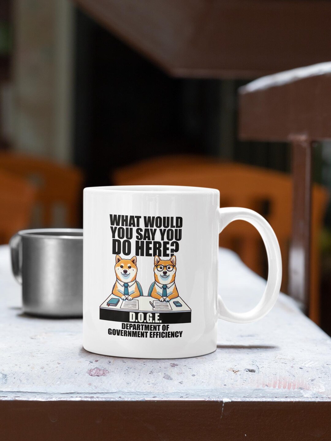 Doge Department of Government Efficiency Mug. What Would You Say You Do ...