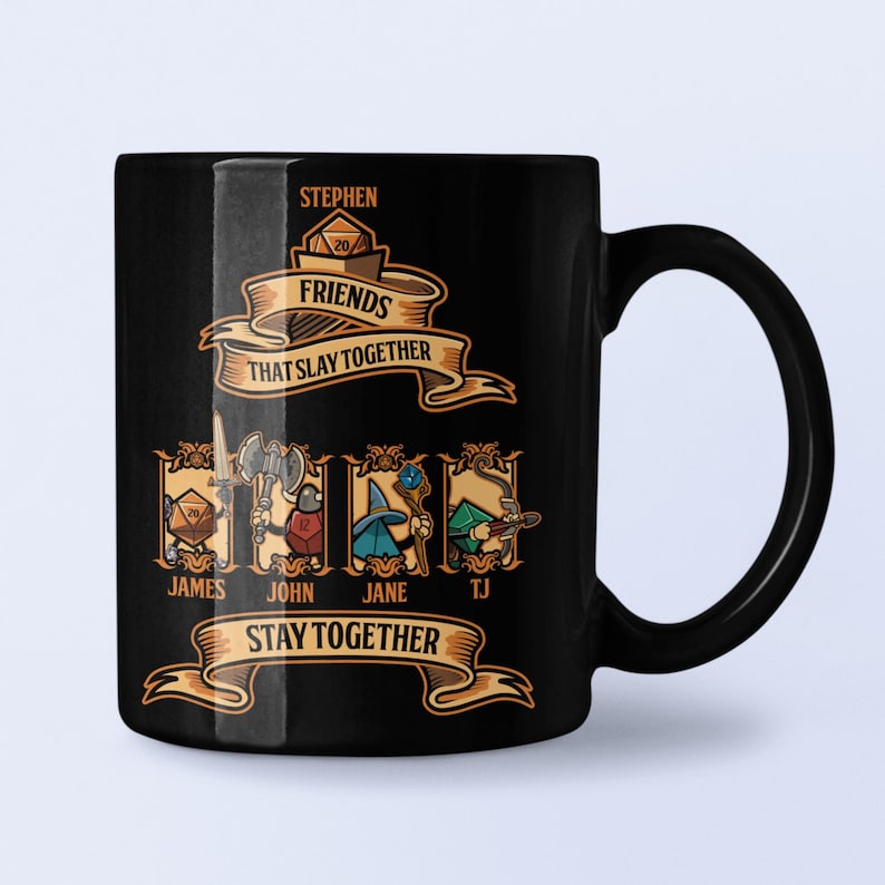 Custom Dnd Mug. Friends That Slay Together Stay Together. Dungeon ...