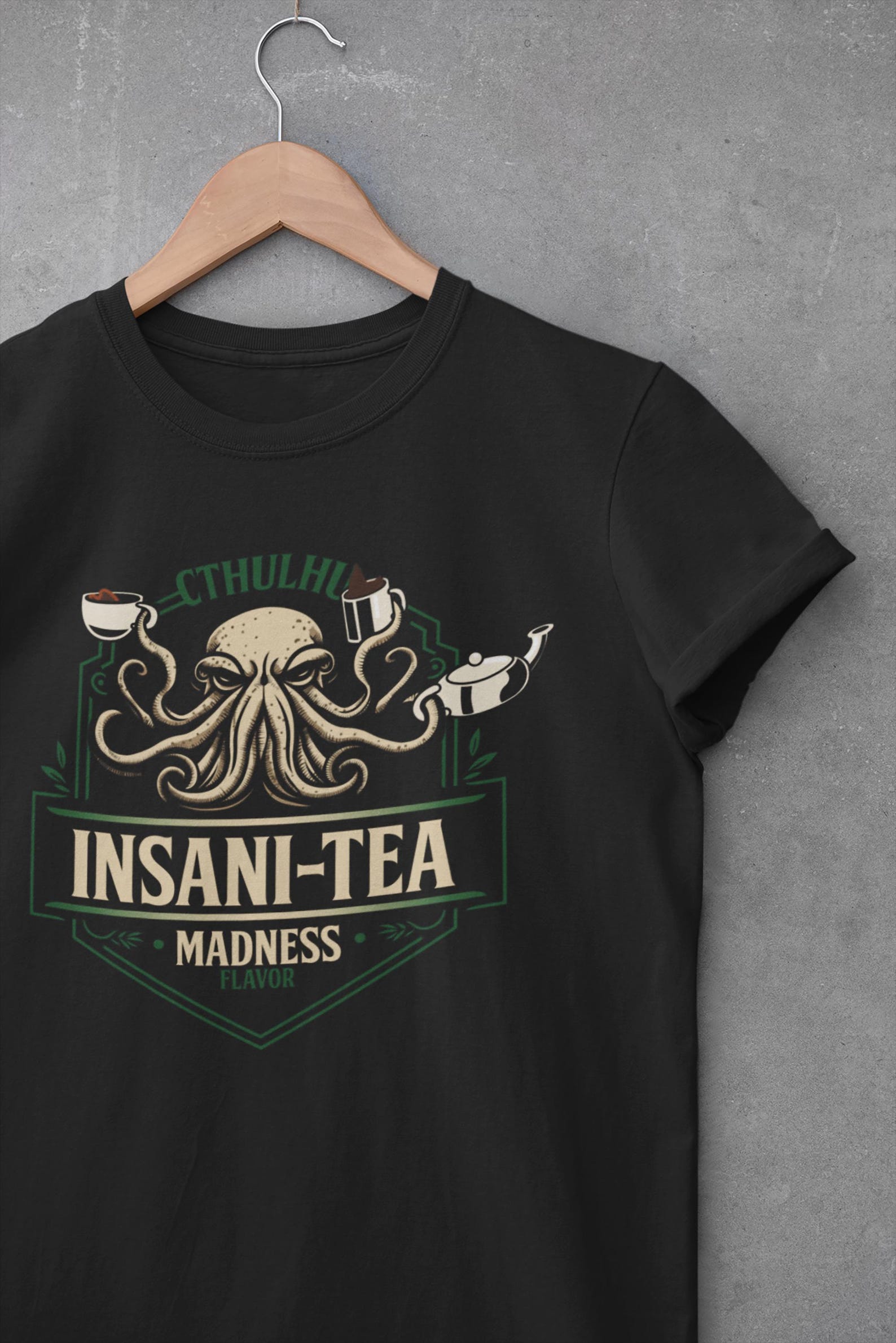 Cthulhu Shirt. Tea Cthulhu, Insani-tea Madness Flavor, HP Lovecraft ...