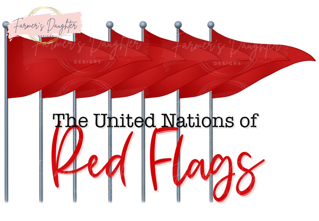 United Nation of Red Flags PNG | Red Flags | Funny Design | Digital ...