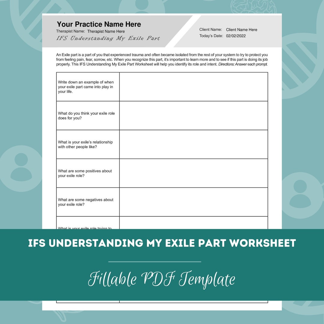 IFS Understanding My Exile Part Worksheet | Editable / Fillable PDF ...