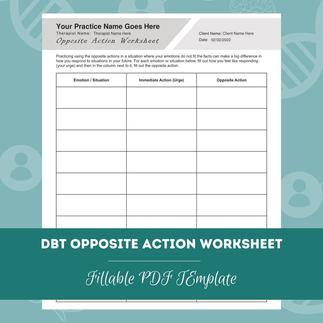 DBT Opposite Action Worksheet | Editable / Fillable PDF Template | for ...