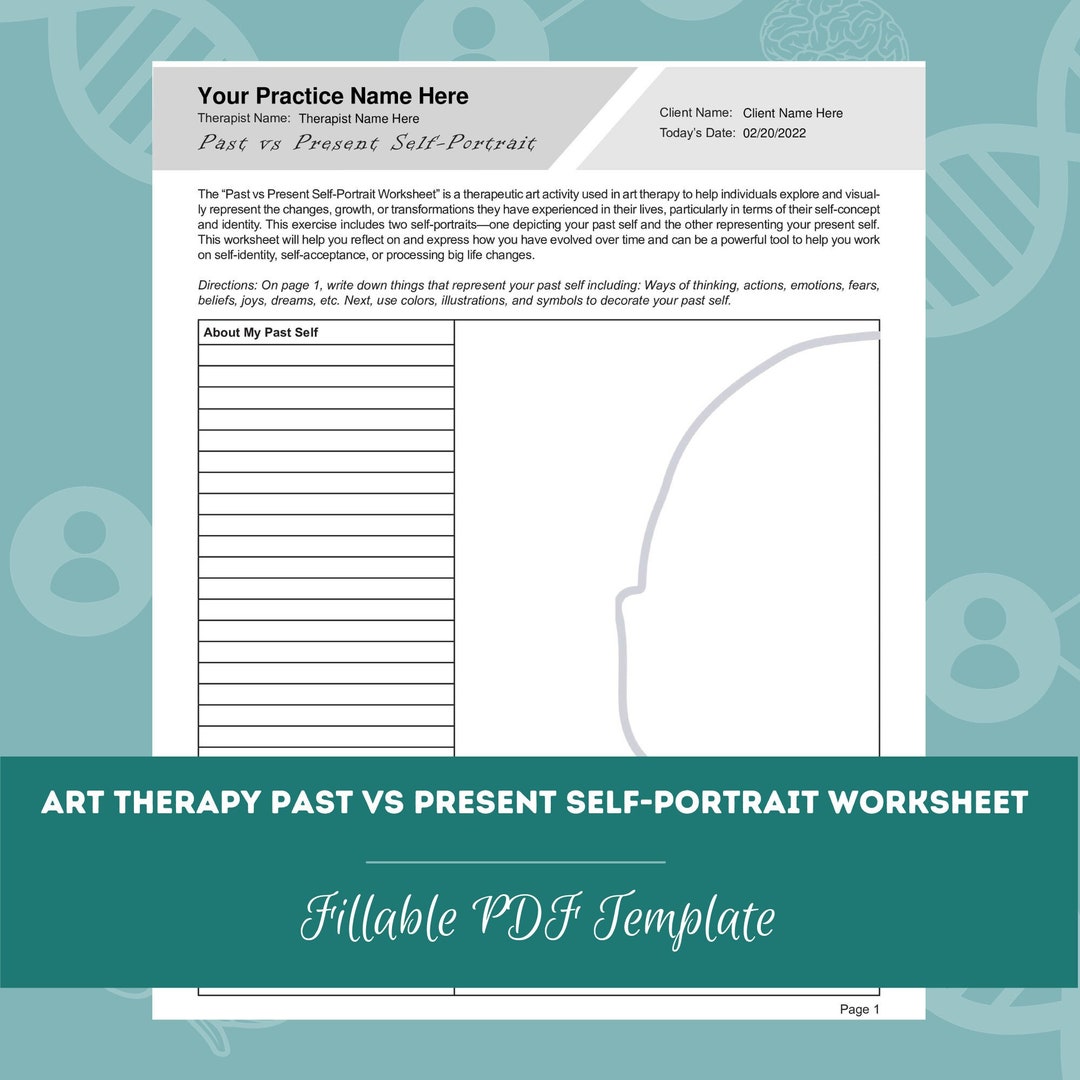 Art Therapy Past Vs Present Self-portrait Worksheet | Editable ...