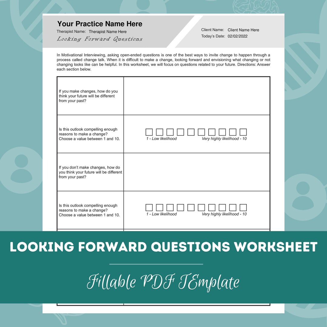 Motivational Interviewing Looking Forward Questions Worksheet ...