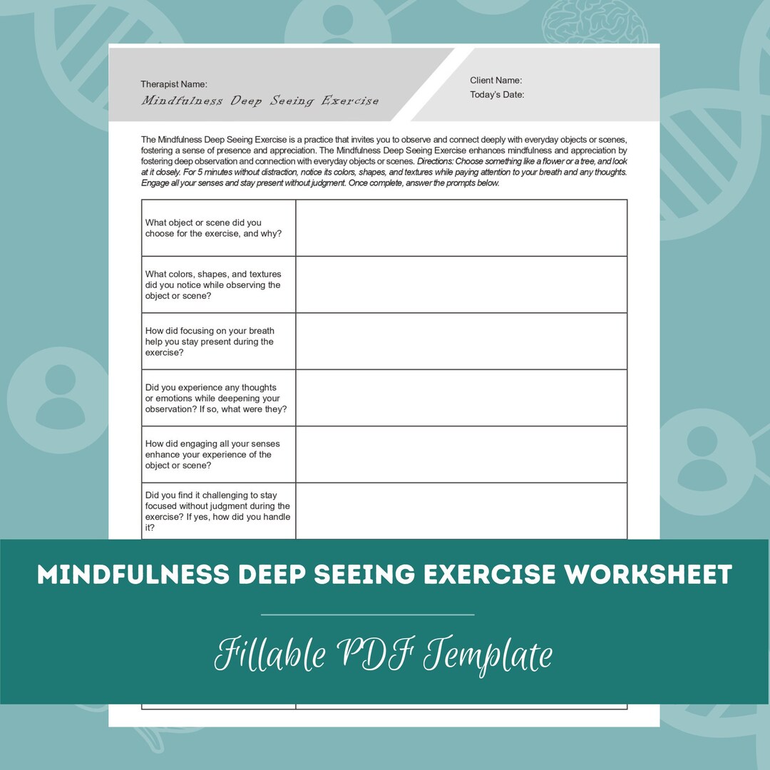 Mindfulness Deep Seeing Exercise Worksheet Editable / Fillable PDF for ...