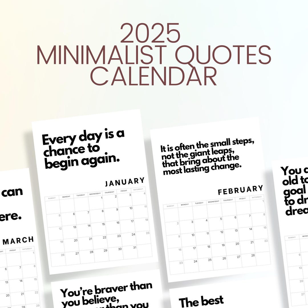 2025 Minimalist Inspirational Quotes Calendar, Printable & Digital, A4 ...