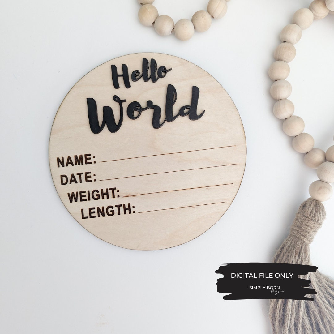 Hello World SVG, Coming Soon SVG, Birth Stats Svg, Baby Hospital Sign ...