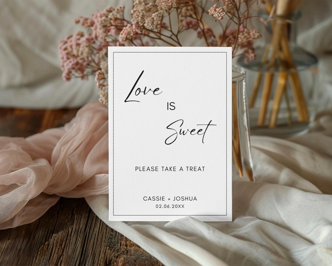 Modern Love is Sweet Sign, Dessert Table Sign, Editable Wedding Sign ...