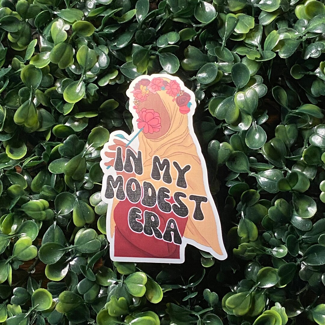 In My Modest Era Sticker Muslim Decal, Modesty Empowerment, Hijab ...