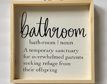 Bathroom Sign, Funny Bathroom Sign, Bathroom Definition Sign, Bathroom ...