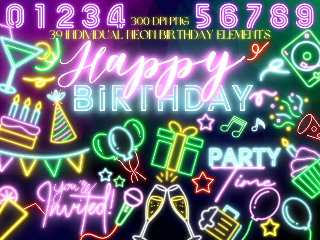 Neon Birthday Clipart Bundle | Happy Birthday Digital Download | Party ...