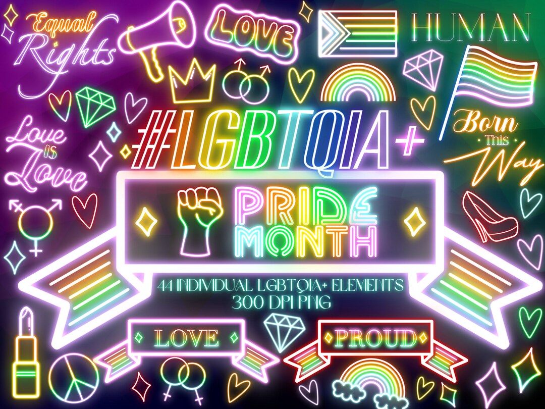 Neon Rainbow Pride Month Clipart - LGBTQIA Support Phrase Digital ...