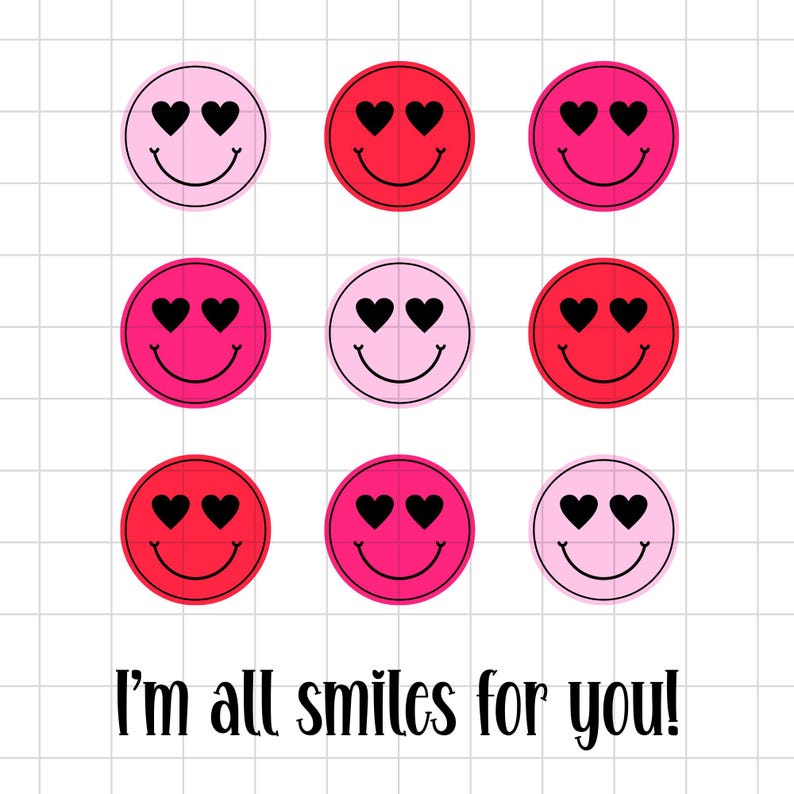 Smiley Face Valentine SVG "i'm All Smiles for You" Smiley Face SVG ...