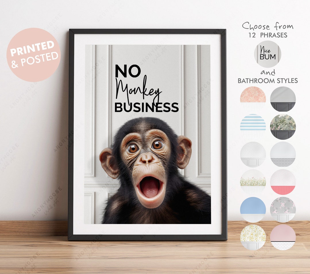 Cheeky Monkey Print, Choice of Funny Bathroom Quote, Bathroom Humour ...