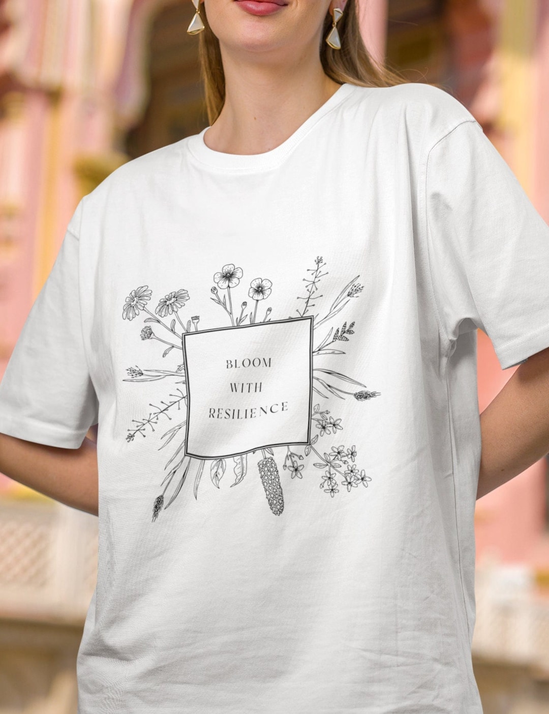 Minimalist Bloom With Resilience Shirtinspirational Floral - Etsy