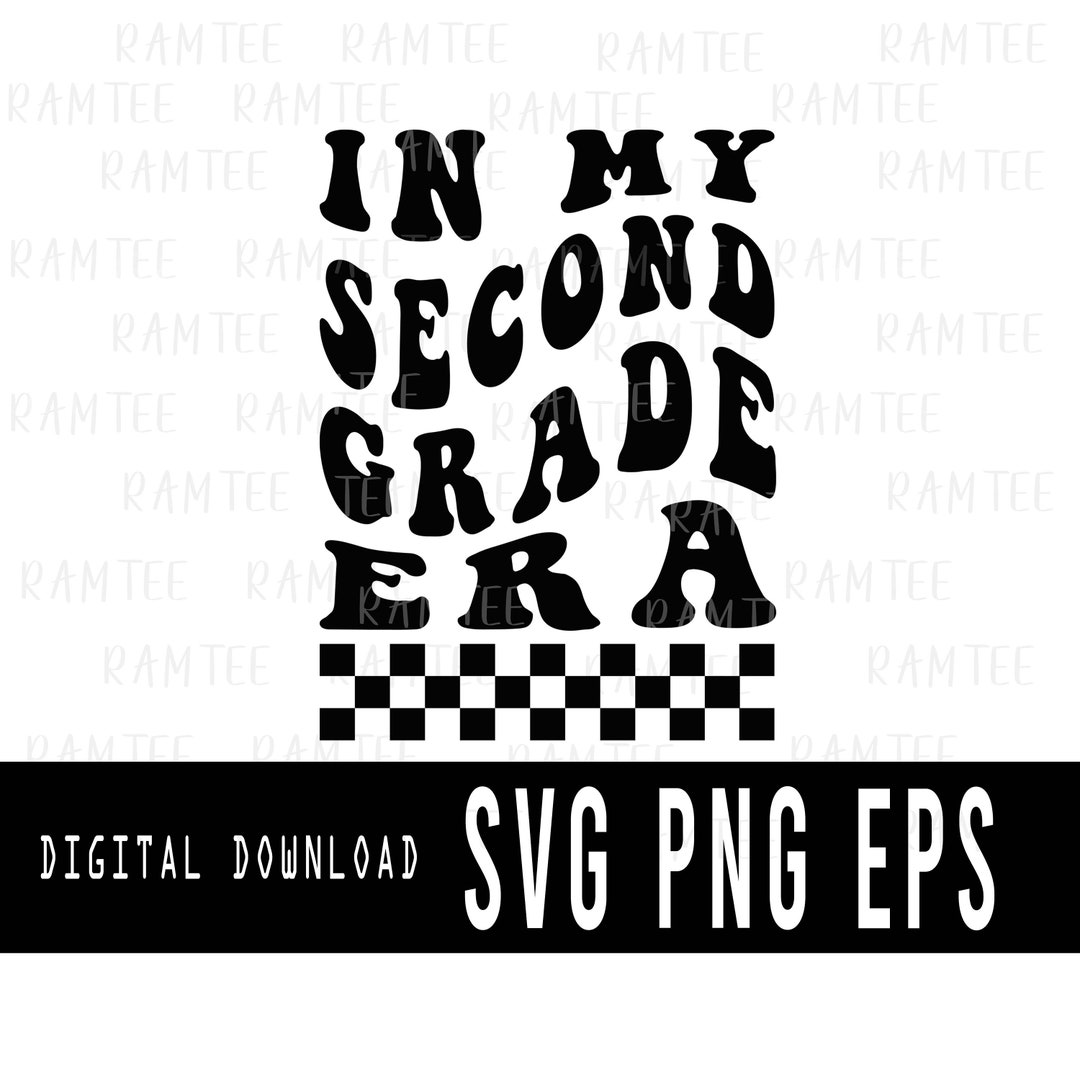 In My Second Grade Era SVG PNG, 2nd Grade SVG Png, Funny Back to School ...