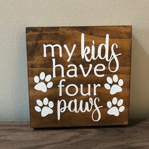 CUSTOM Dog Sign, LOVE is A Four-legged Word, Paw Print Dog Sign, Dog ...