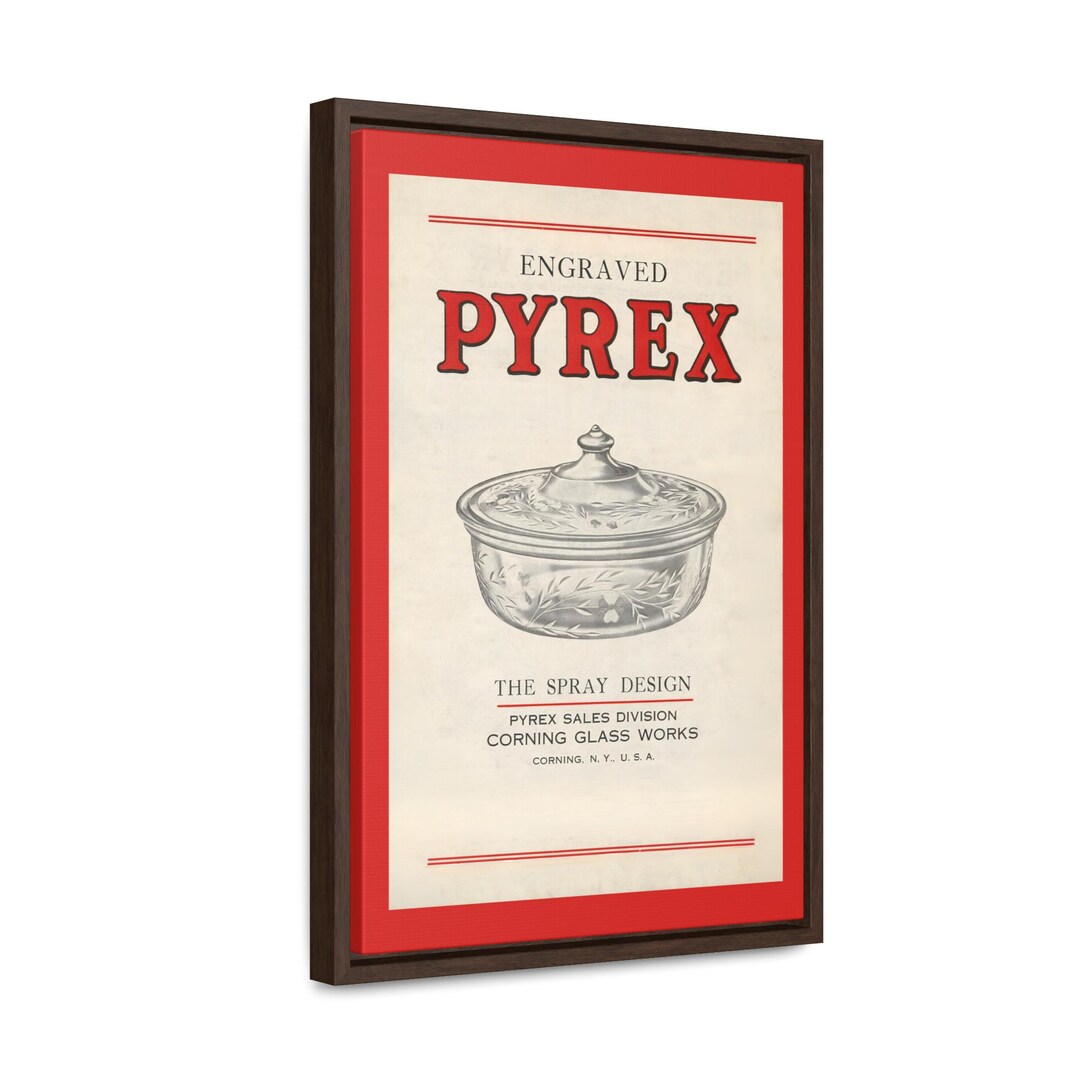 Engraved Pyrex Poster Gallery Framed Canvas Wraps. Corning Glass Works ...