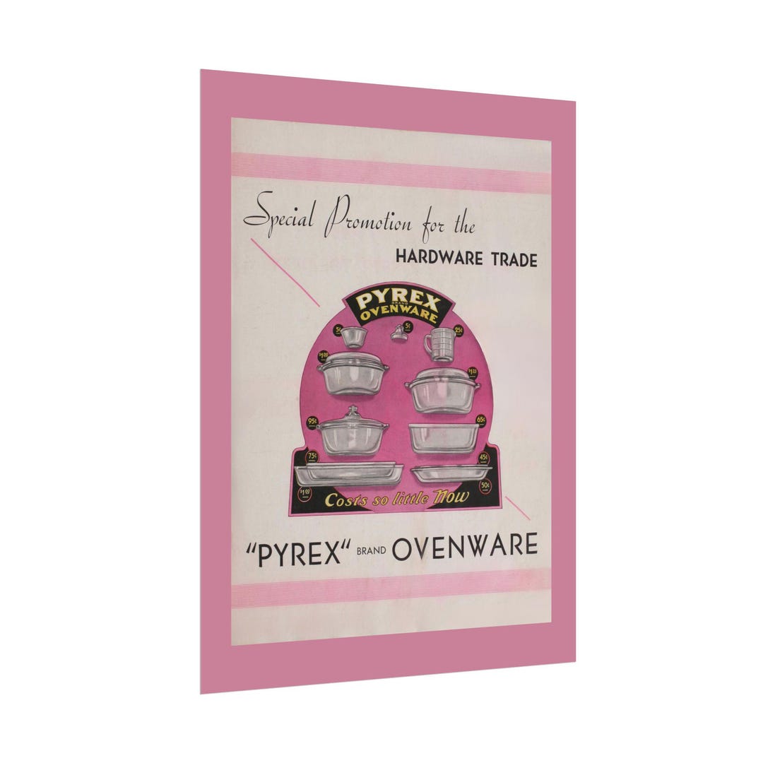 Pyrex Ovenware Promotional Poster - Fine Art Reproduction Pyrex USA Mcm ...
