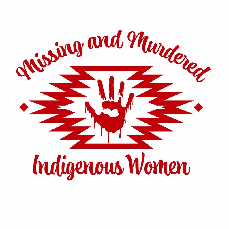 Missing Murdered Indigenous Women, AI, PNG, SVG, Downloadable Content ...