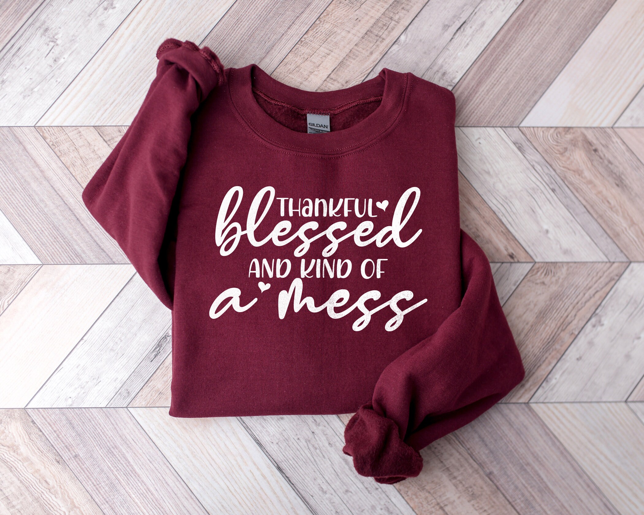 Thankful Blessed and Kind of A Mess Thanksgiving Sweatshirt, Thankful ...