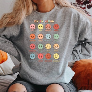 Mental Health Sweatshirt, My Feelings Sweatshirt, Emotions Sweatshirt ...