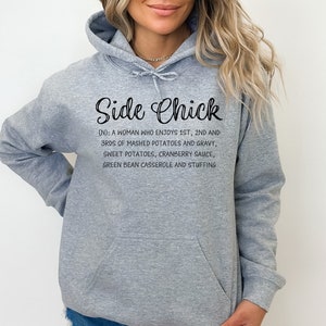 Side Chick Definition Sweater, Thanksgiving Sweatshirt, Thanksgiving ...