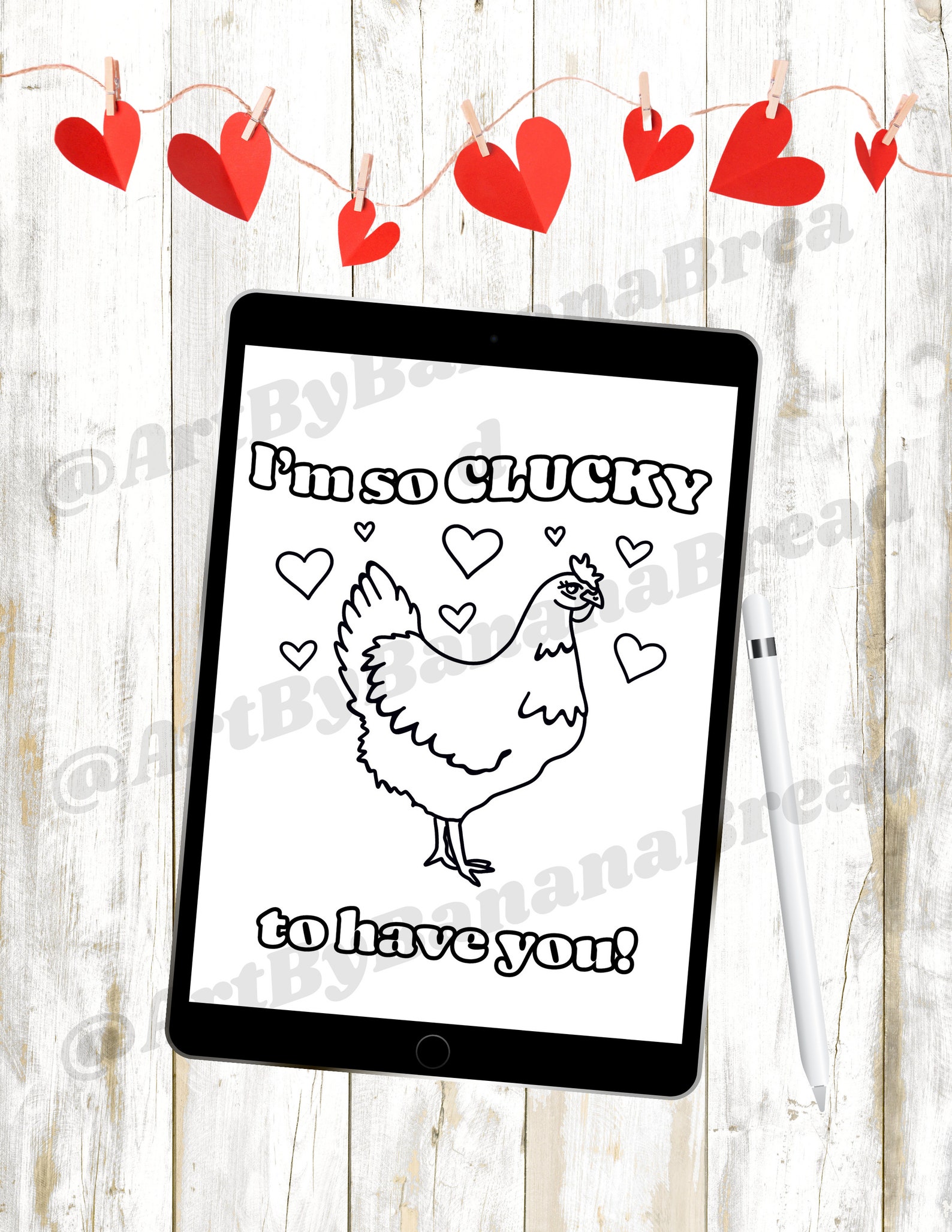 Cute Chicken, I'm so Clucky to Have You, Coloring Page Instant Download ...